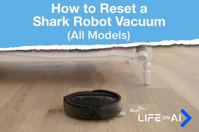 How To Reset A Shark Robot Vacuum IQ AI ION Life On AI
